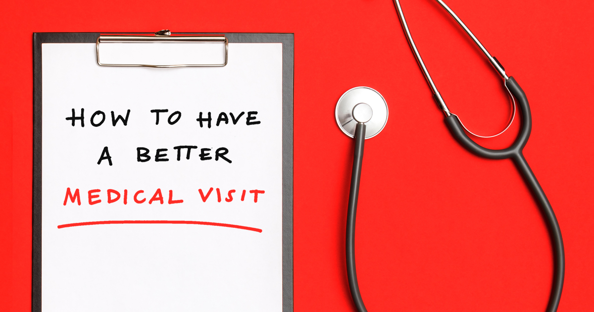 NewYork-Presbyterian | How to Have a Better Medical Visit
