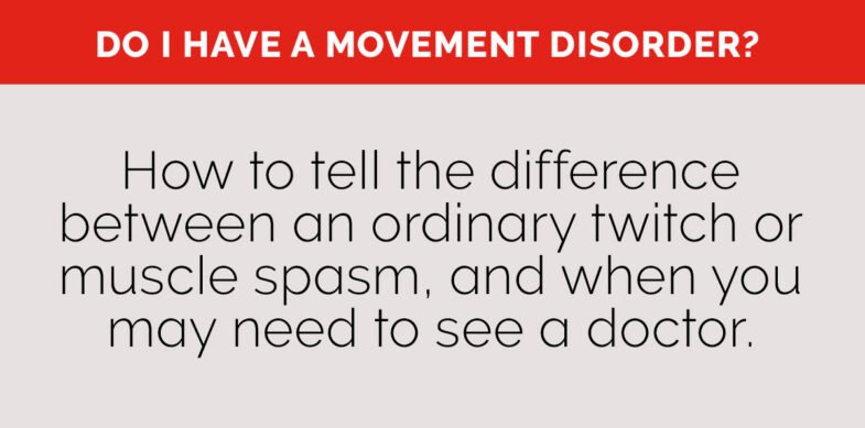 Movement Disorders Explained